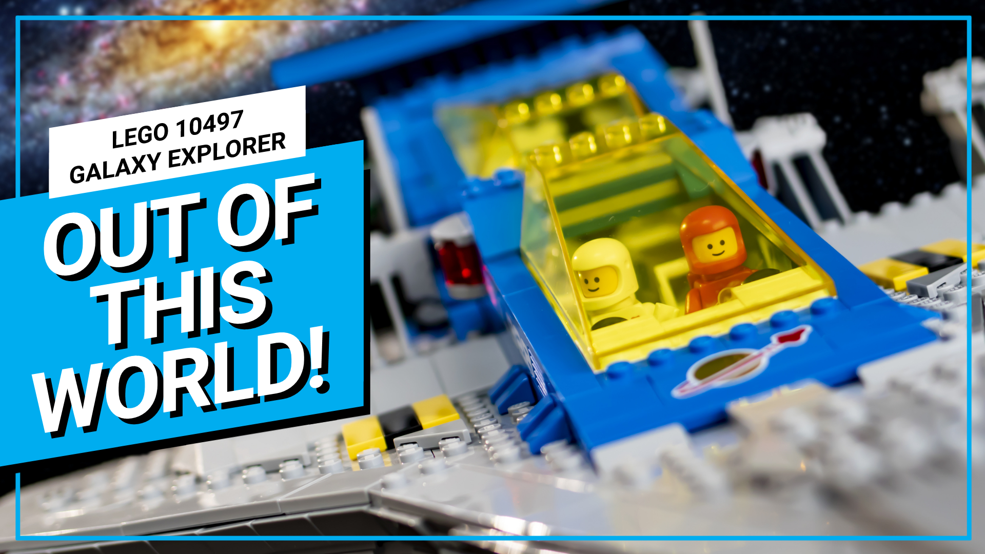 VIDEO: LEGO ICONS 10497 Galaxy Explorer review and verdict