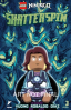 LEGO NINJAGO Shatterspin #3 cover and plot revealed